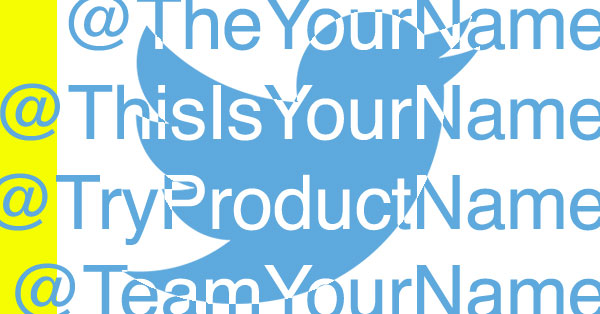 13 Ways to Find Good Twitter Usernames When Your 1st Choice is Taken